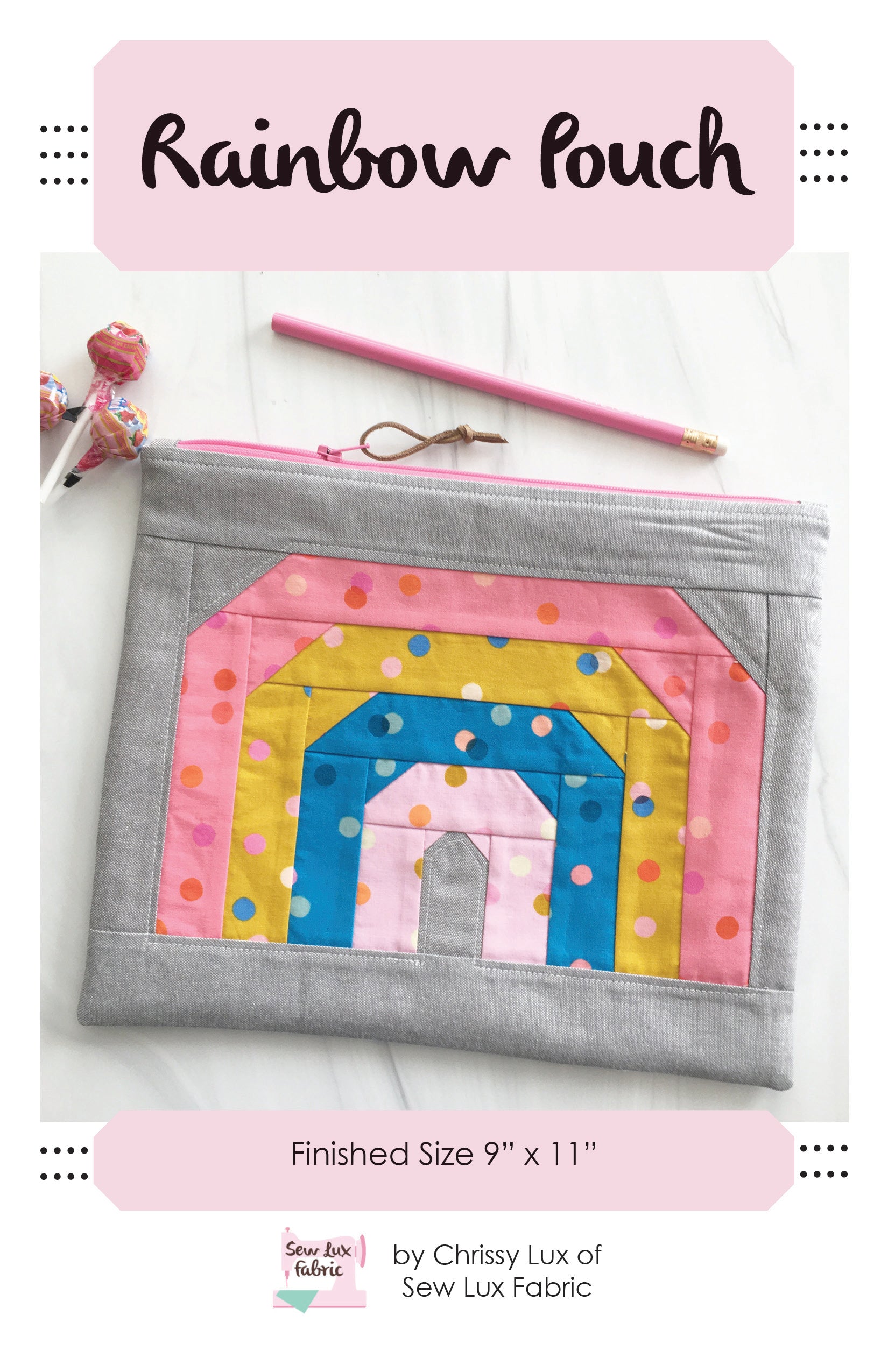 Rainbow Pouch - Paper Pattern – Sew Lux Fabric